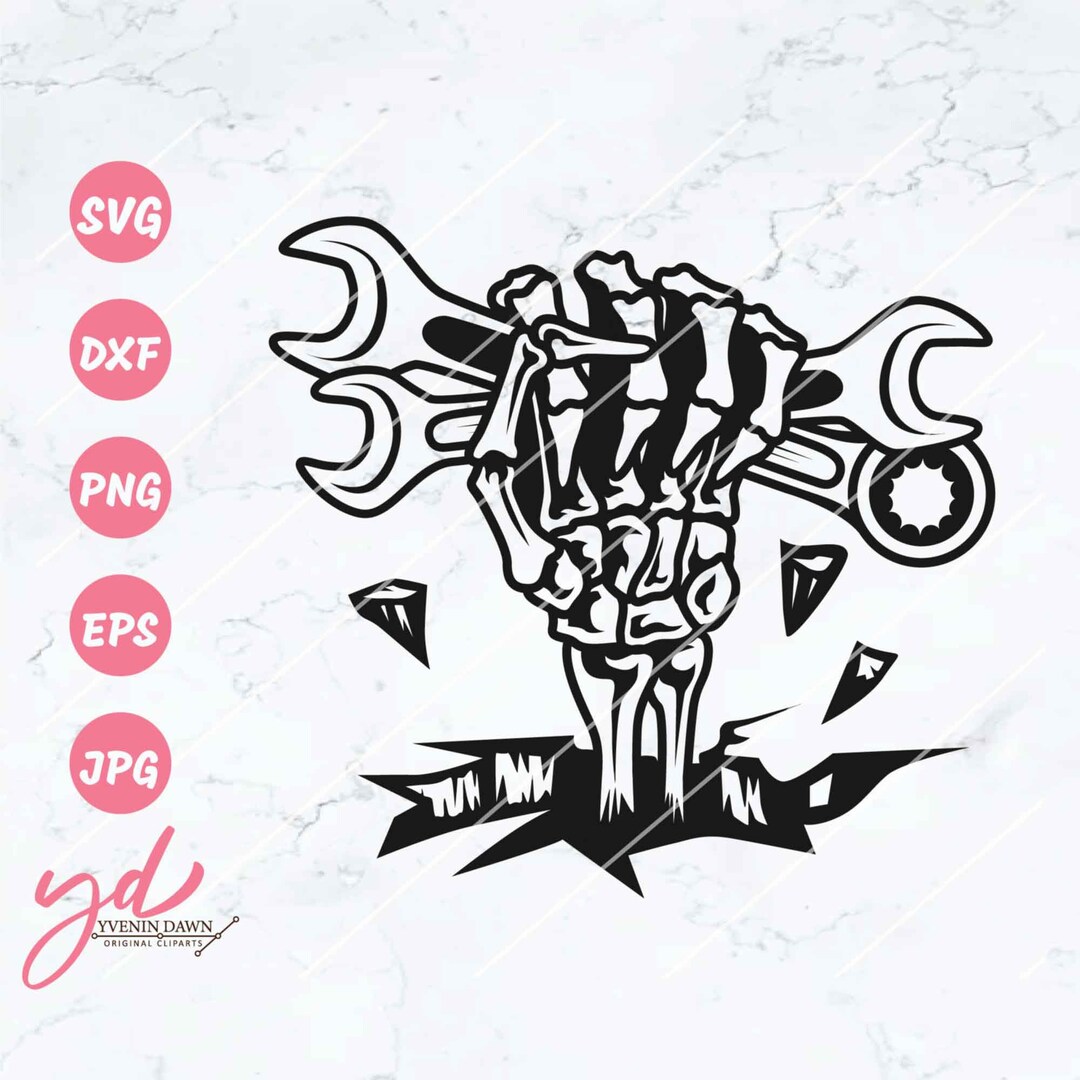 Mechanic Skeleton Hand SVG: Wrench Clipart (digital Files) - Etsy