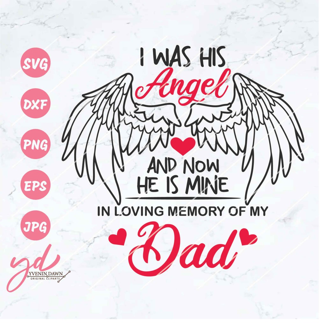 In Memory of Dad Angel Wings SVG PNG JPG (digital Files) - Etsy