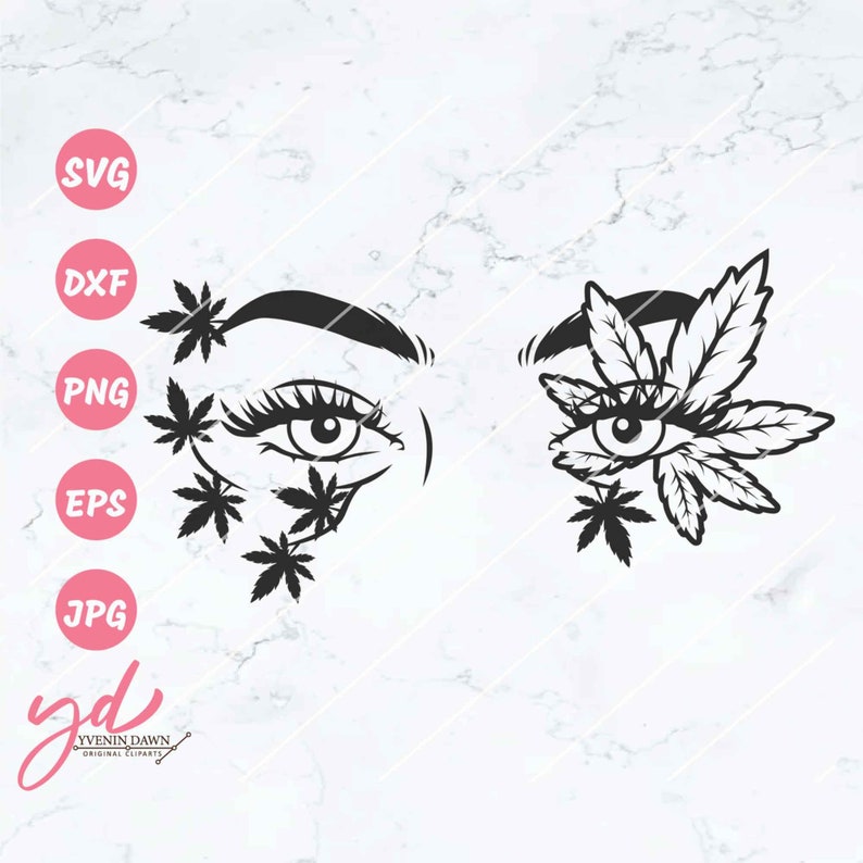 Weed Eyes Svg Png Weed Marijuana Cannabis Svg Weed Leaf - Etsy
