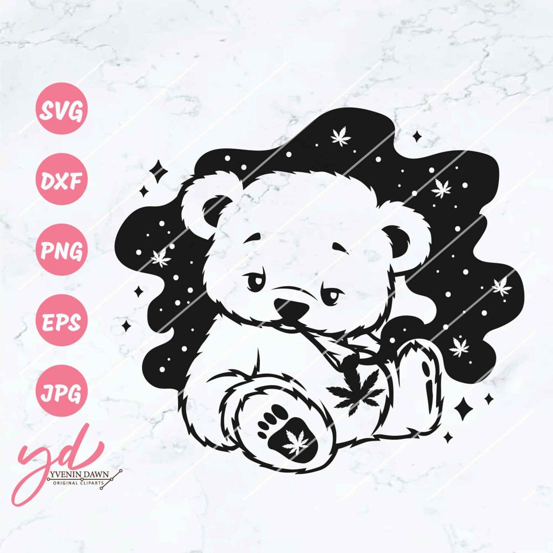 Weed Bear Svg Bear Smoking Weed Svg High Bear Svg Weed Svg Smoking Bear ...