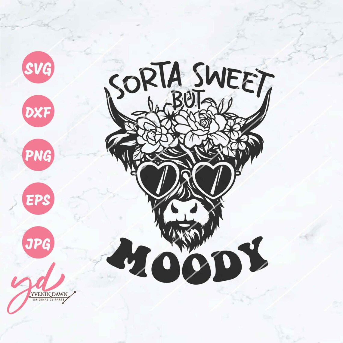 Sorta Sweet but Moody Svg Png Highland Cow Svg Cute - Etsy