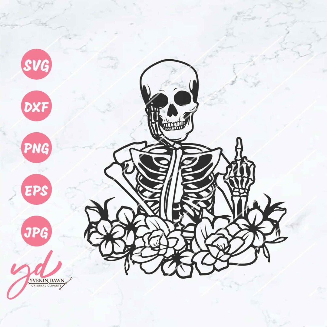 Floral Skeleton Middle Finger SVG: Glowforge Cutfile Clipart (digital ...