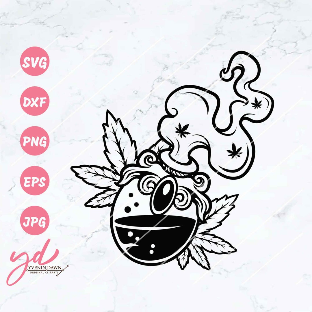 Weed Potion Svg High Svg Weed Svg Smoking Cannabis Shirt Svg Weed ...