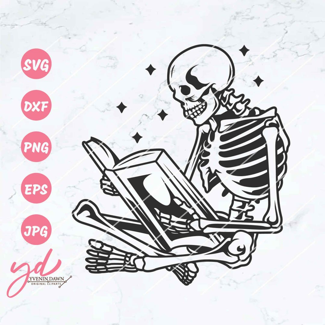 Skeleton Reading a Book Svg | Just One More Chapter Svg | Reading Svg ...