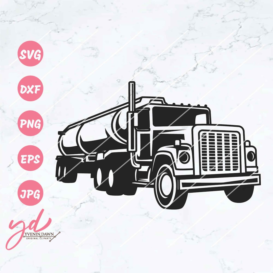 Oil Tanker Truck Svg Png | Trucker Svg | Tank Truck Svg | Tanker Truck ...