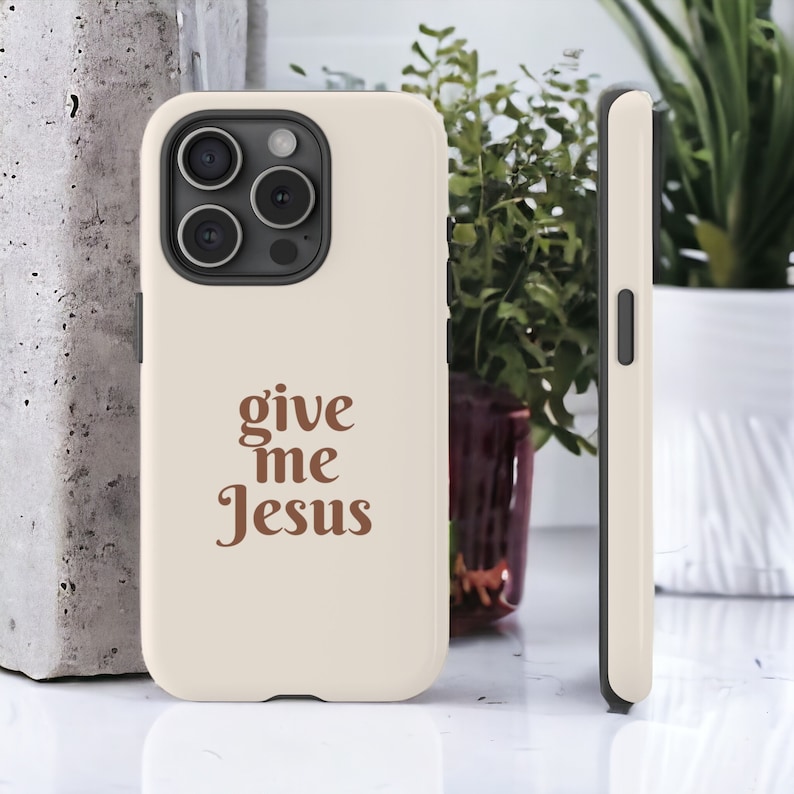 Give Me Jesus Beige Christian Phone Case for Iphone, Samsung Galaxy ...