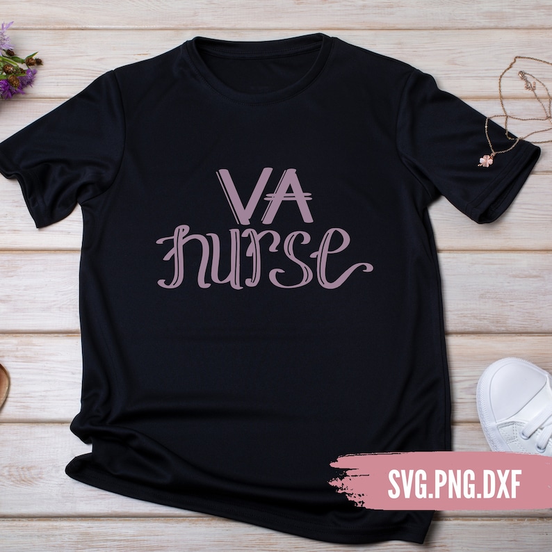 VA Nurse Svg, Registered Nurse Svg, Nurse Life SVG, Nursing Svg, Nurse ...