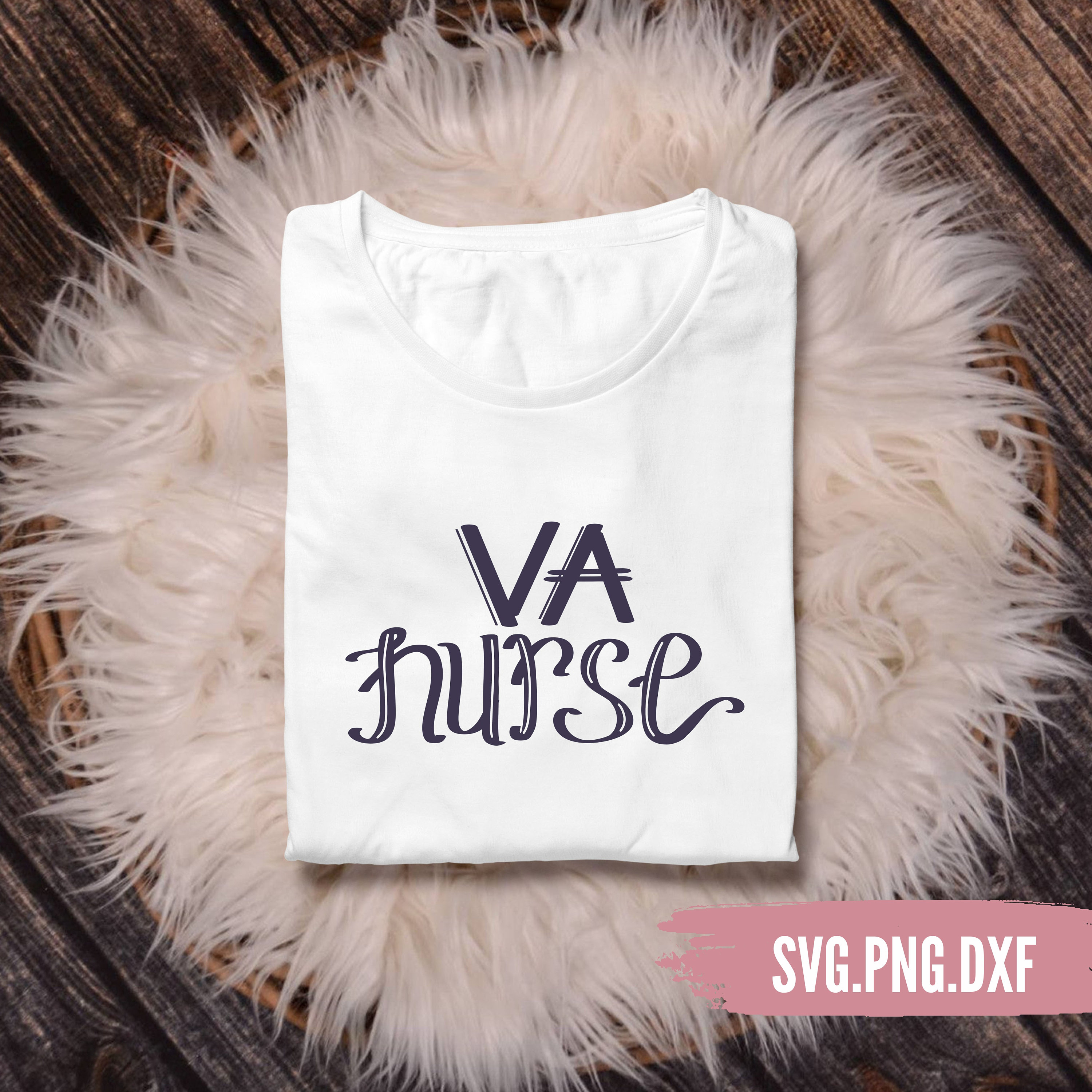 VA Nurse Svg, Registered Nurse Svg, Nurse Life SVG, Nursing Svg, Nurse ...