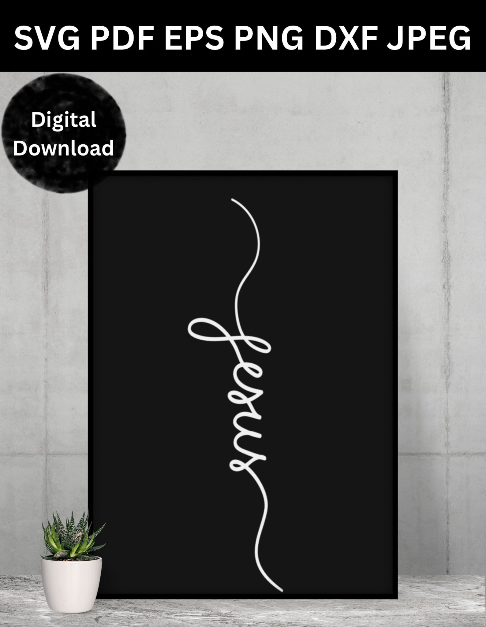 Jesus Cross Svg INSTANT DOWNLOAD Cut File, Jesus Cross Clipart,jesus ...