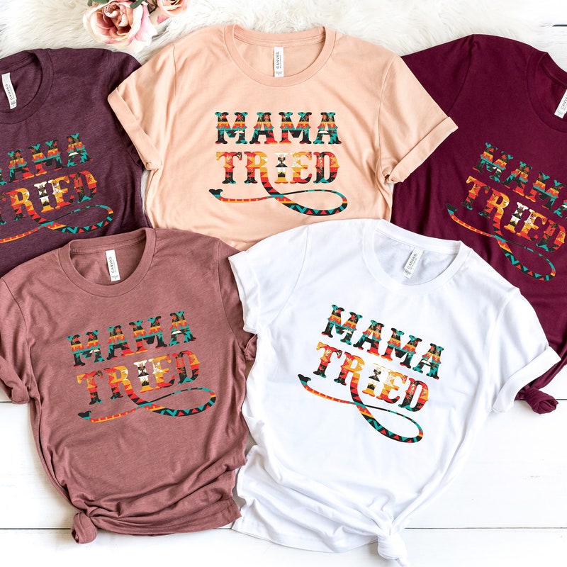 Mama Tried - Etsy