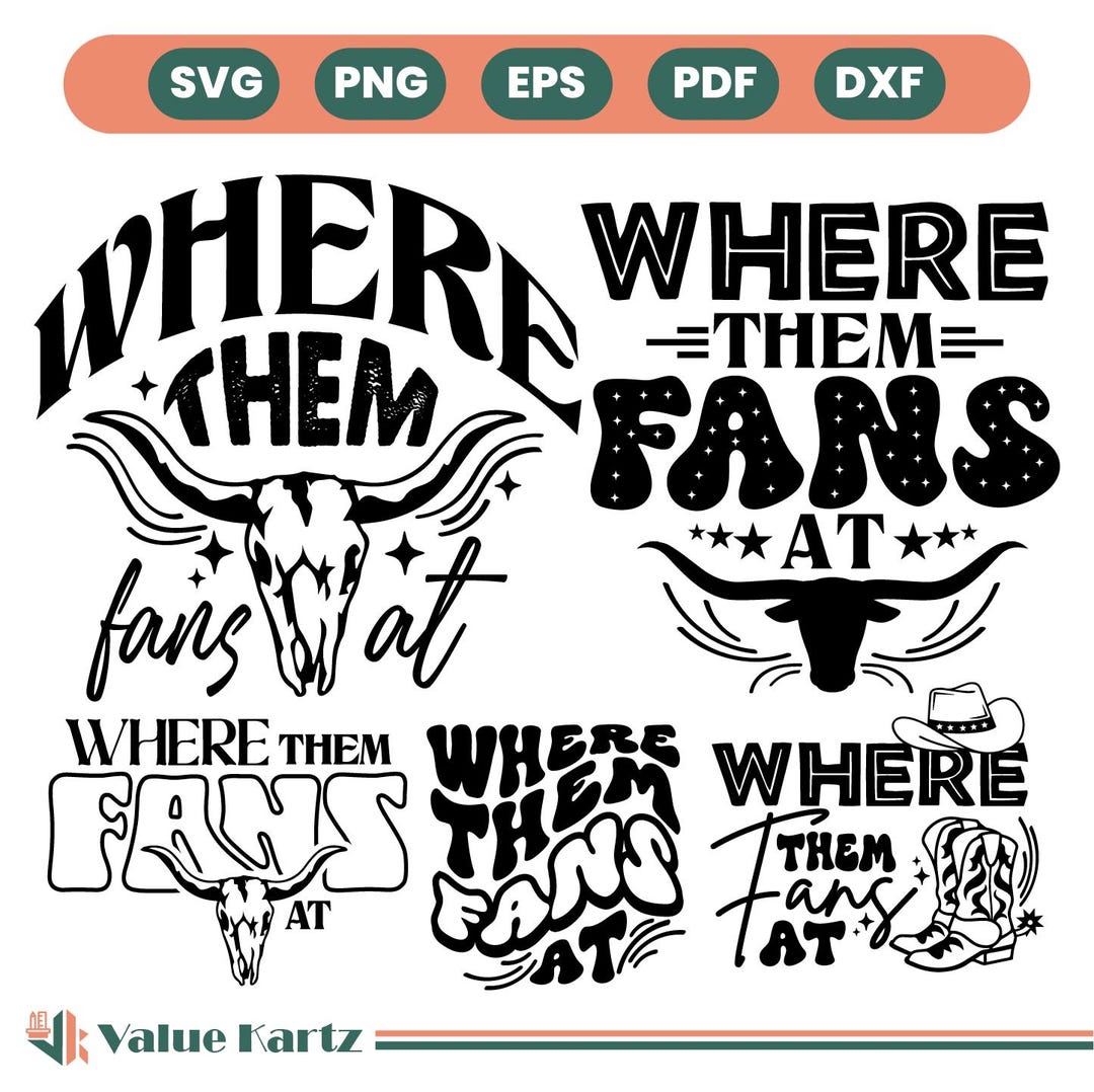 Where Them Fans at SVG Western Country Design SVG Png Fan Svg Boots on ...