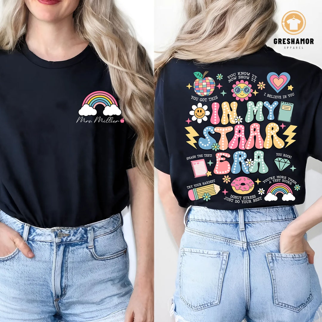 Customized in My Staar Era Retro Shirt, It's Staar Day Don't Stress Do ...