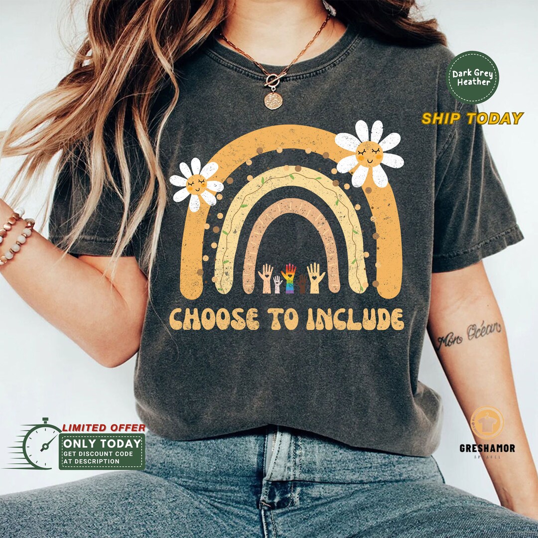 Choose to Include Shirt,special Education Teacher Shirts | Inclusion ...