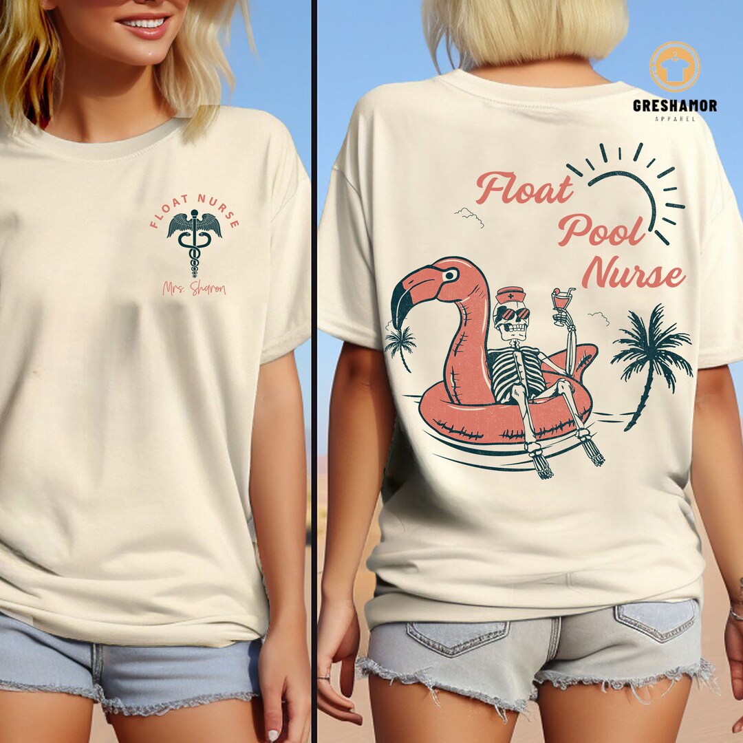 Custom Funny Cute Float Pool Nurse Shirt, Float Nursing Squad Crew ...