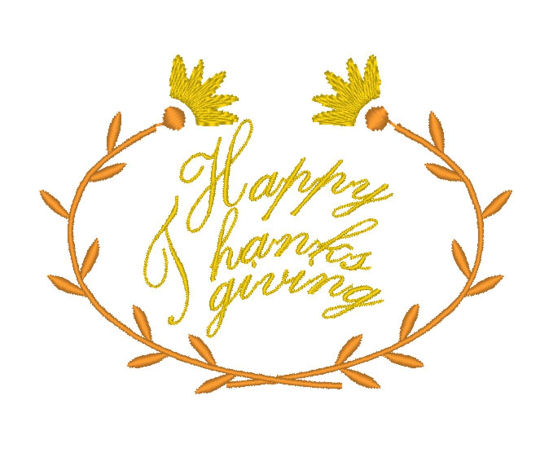 Happy Thanksgiving MACHINE EMBROIDERY FILE Dst Hus Pes Jef Exp - Etsy