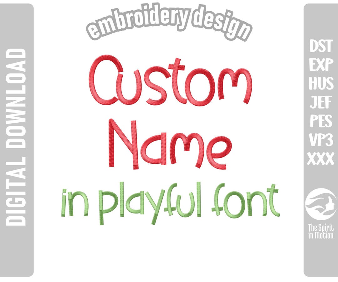 Custom Name Embroidery Design in Playful and Friendly Font | PES, JEF ...