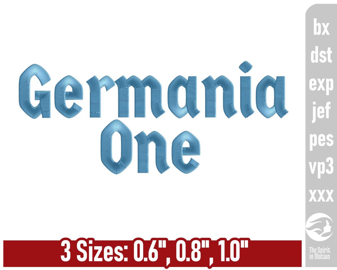 Germania One Blackletter Embroidery Font | Gothic Machine Embroidery ...