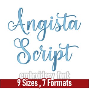 Angista Script Embroidery Font | Machine Embroidery Letters | Multiple Formats Including PES, BX ...