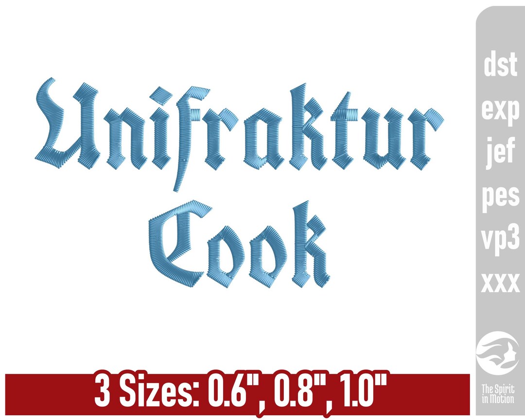 Unifraktur Cook Blackletter Embroidery Font | Gothic Machine Embroidery ...