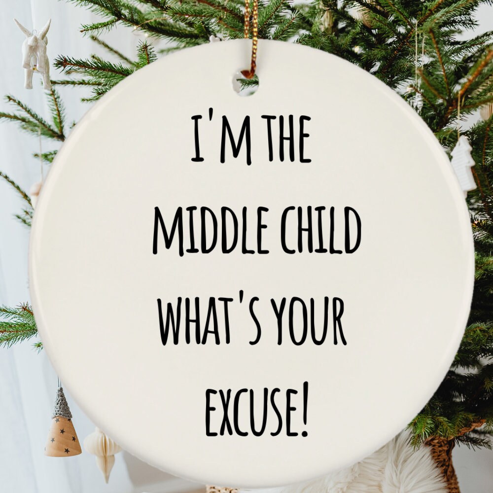 Middle Child Ornament - Sibling Ornament - Christmas Ornament for ...