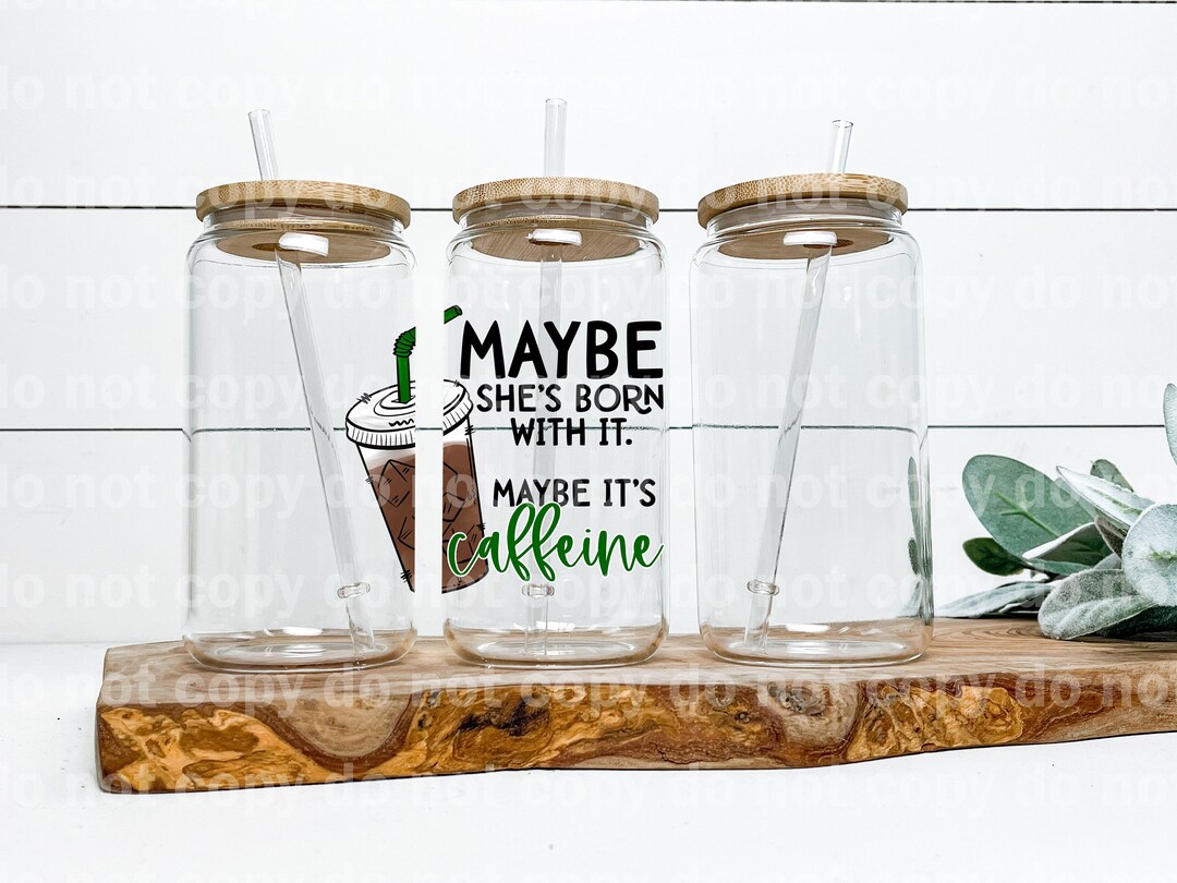 Maybe She's Born With It Maybe It's Caffeine Decal 3.3 X 3 - Etsy