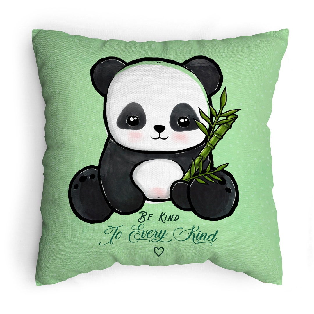 Be Kind to Every Kind Cute Panda Cushion Perfect Gift for Any Panda ...