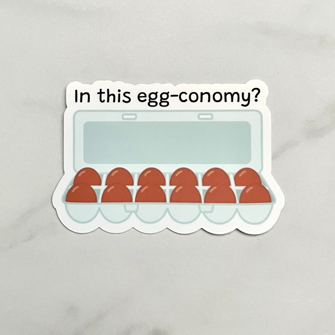 Egg Economy Vinyl Sticker - Etsy