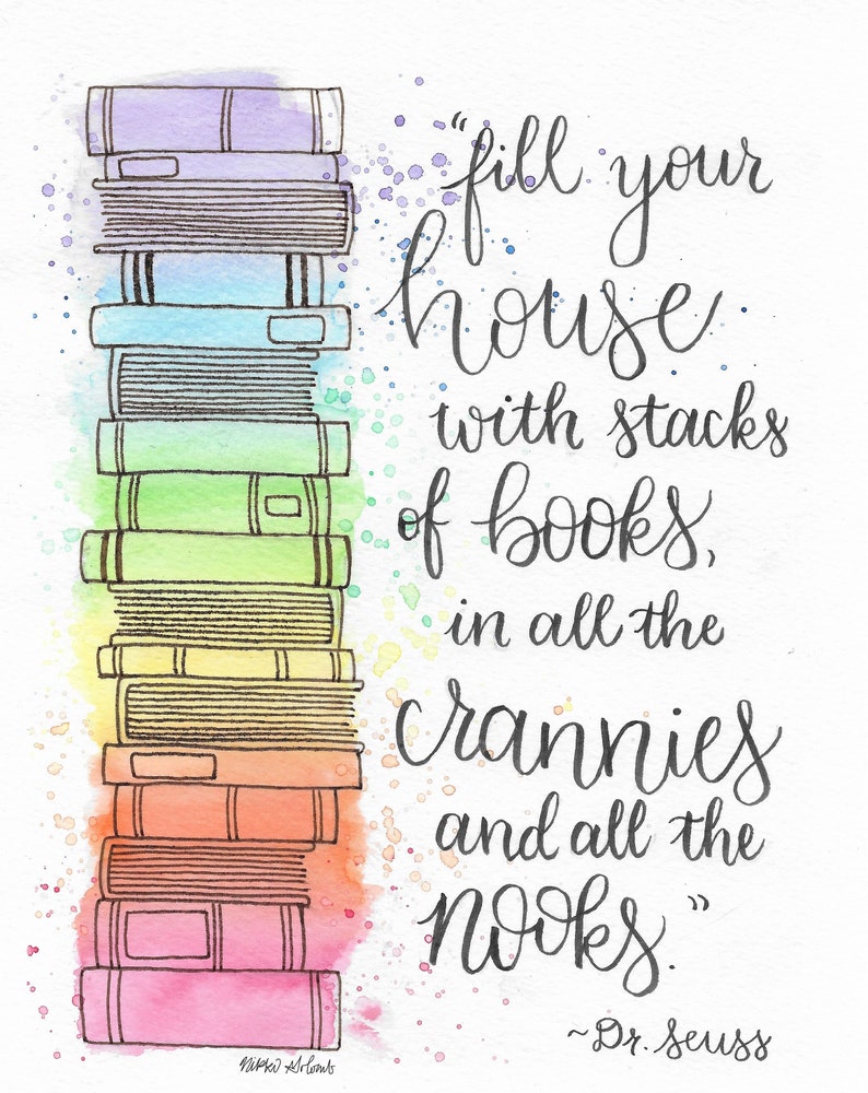 Fill Your House With Stacks of Books Dr. Seuss Wall Art - Etsy