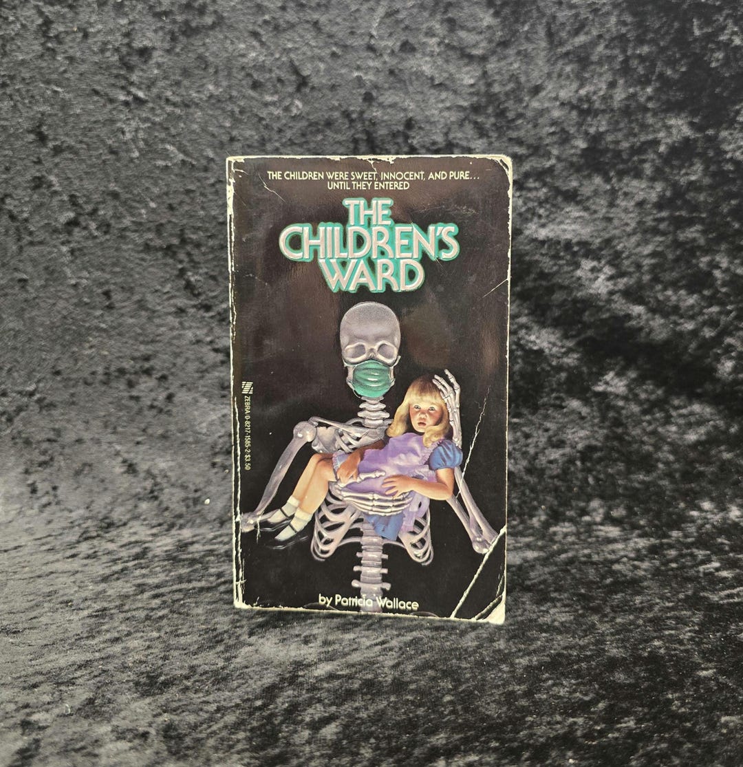 The Children's Ward by Patricia Wallace - 1985 Vintage Zebra Horror ...