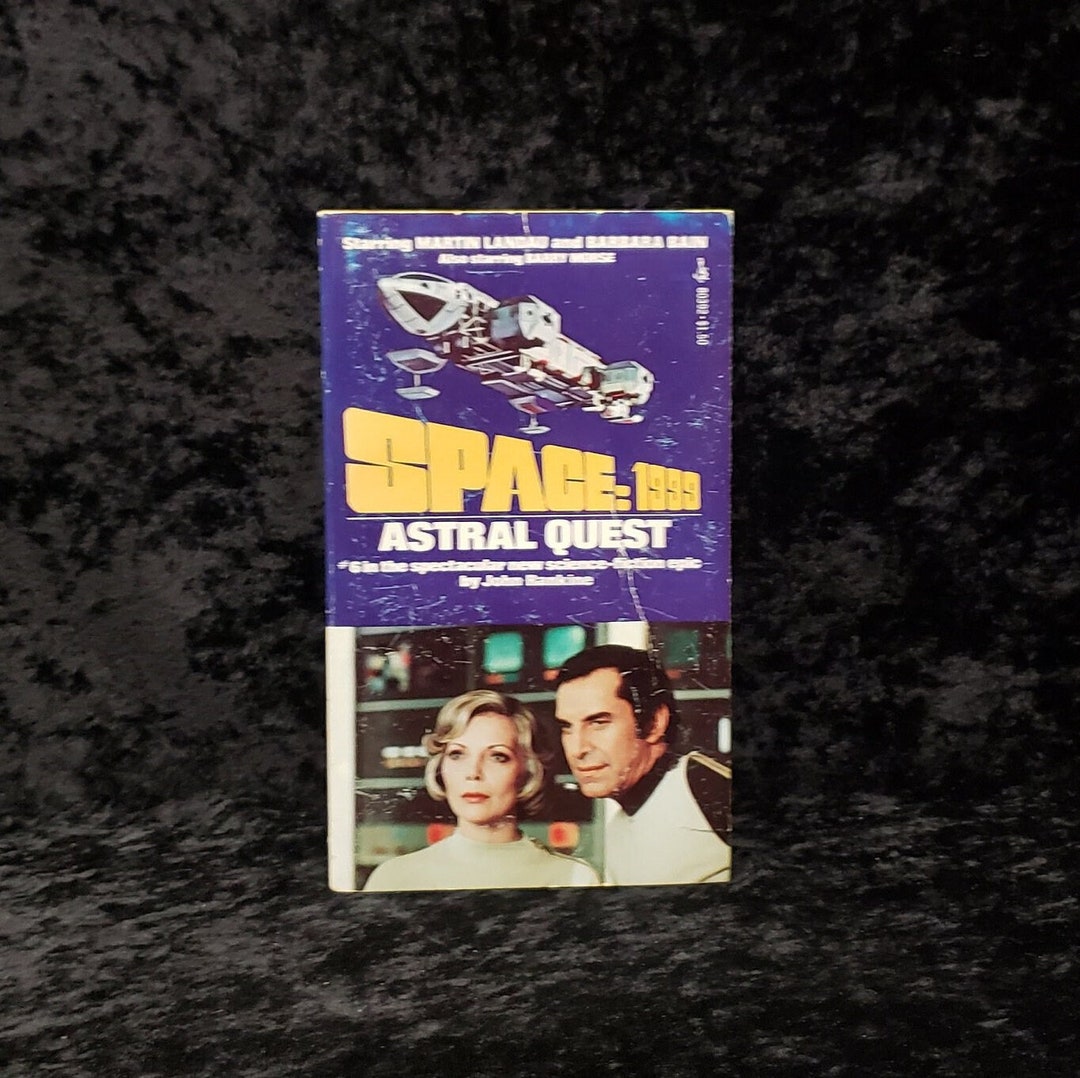 Space: 1999 Astral Quest by John Rankine - 1976 Vintage Science Fiction ...
