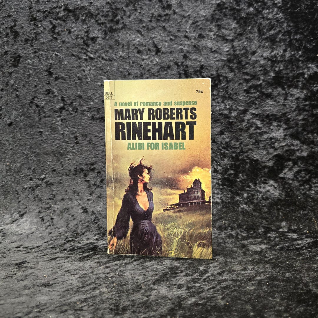 Alibi for Isabel and Other Stories by Mary Roberts Rinehart - 1971 ...