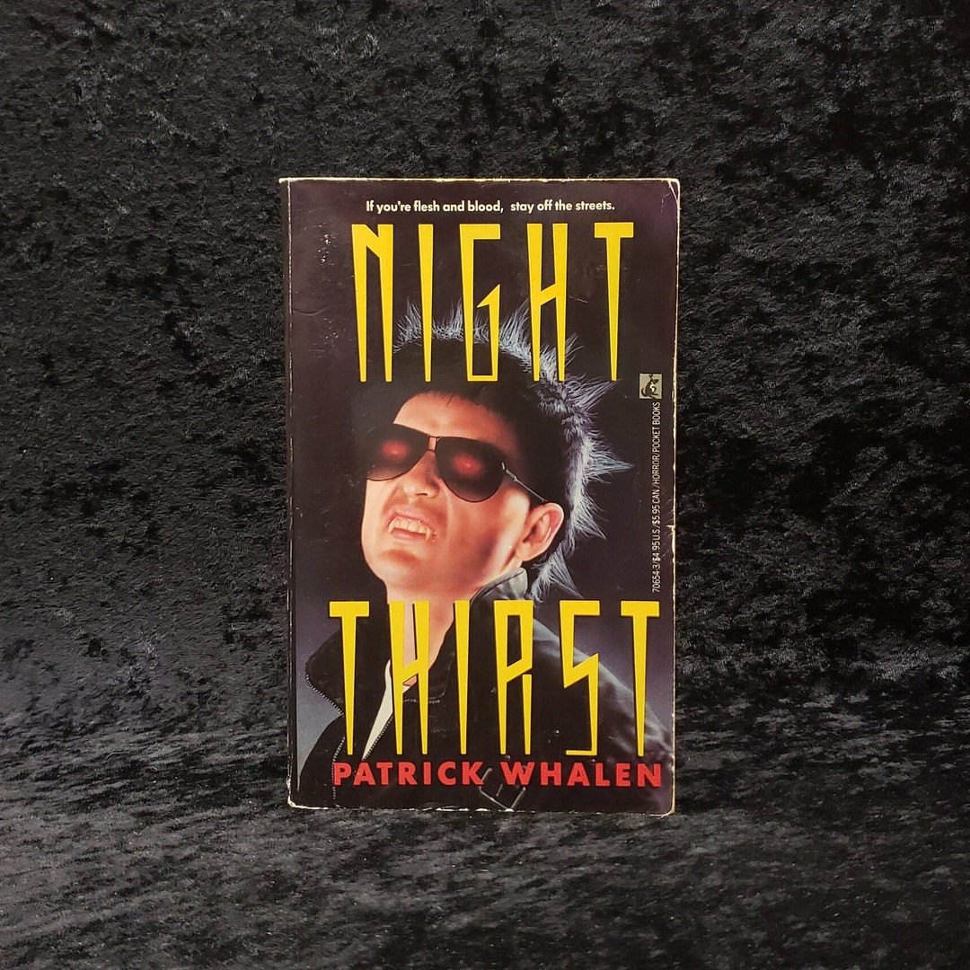 Night Thirst by Patrick Whalen 1991 Vintage Vampire Horror Paperback ...