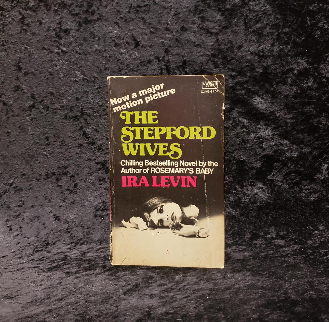 The Stepford Wives by Ira Levin 1973 Vintage Horror Movie Tie-in ...
