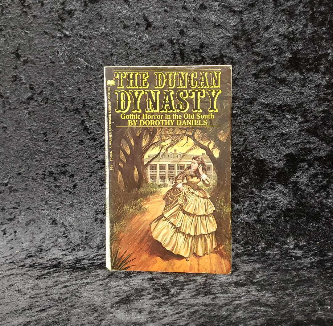 The Duncan Dynasty by Dorothy Daniels - 1973 Vintage Gothic Romance ...