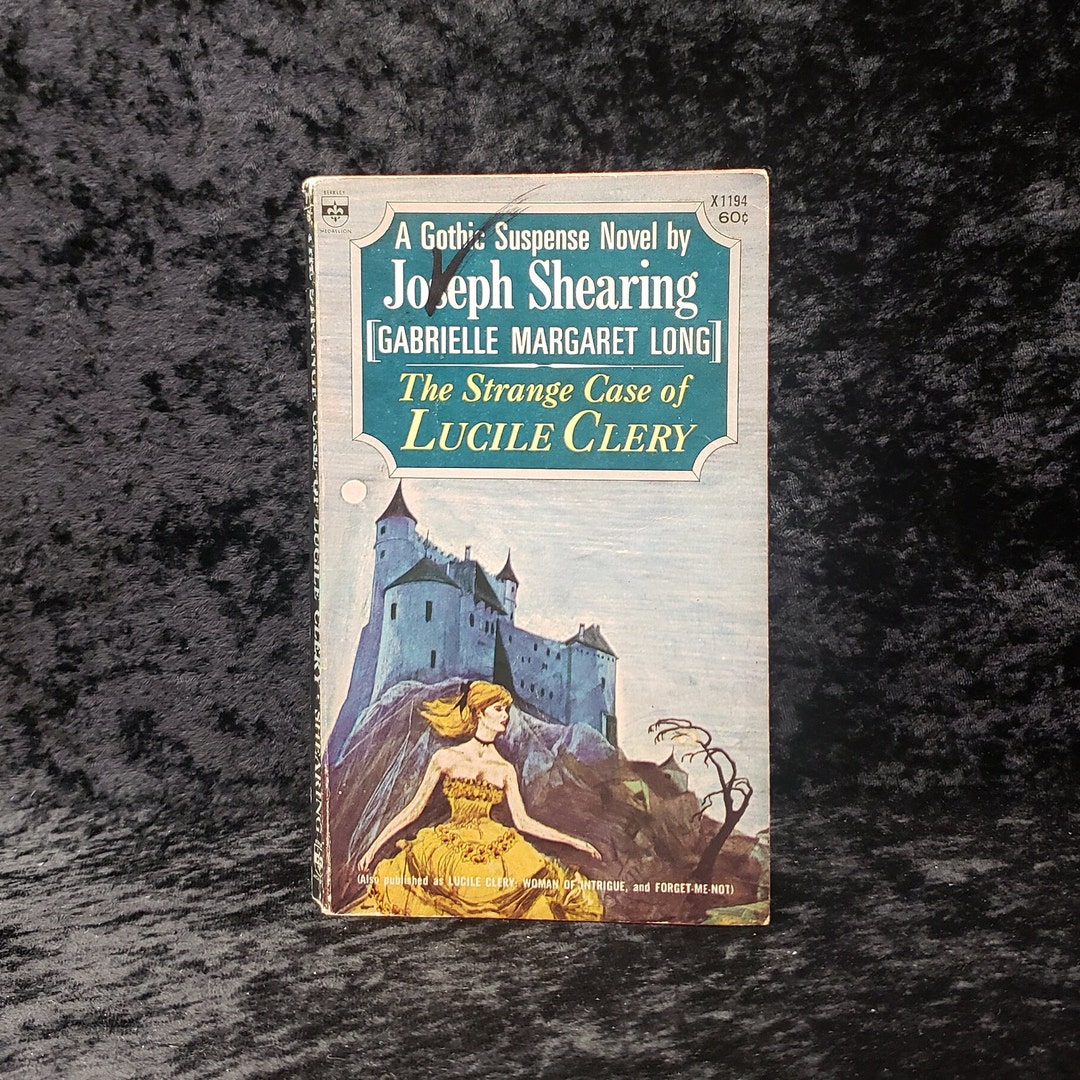 The Strange Case of Lucile Clery by Joseph Shearing (gabrielle Margaret ...