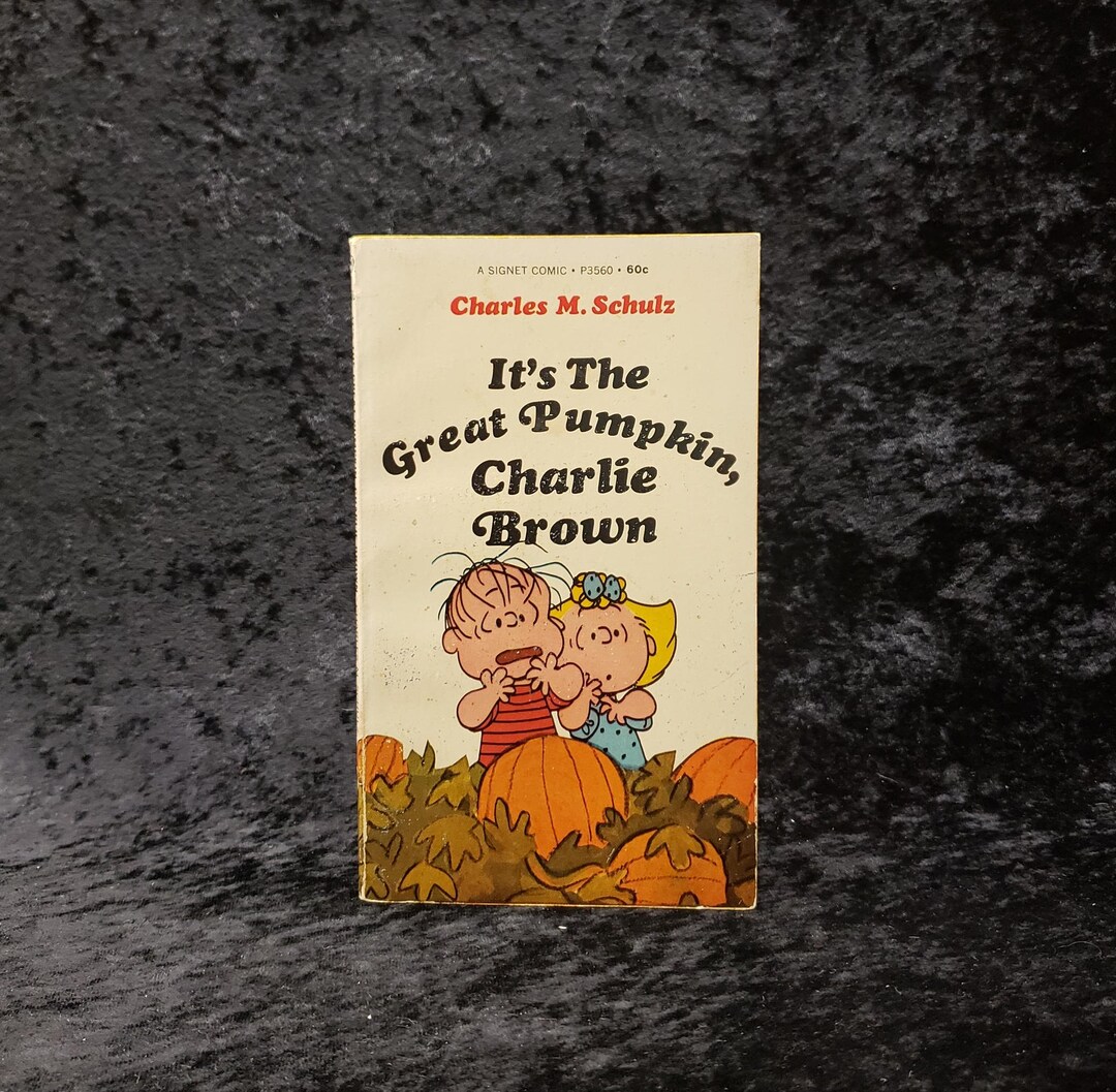 It's the Great Pumpkin, Charlie Brown by Charles M. Schulz 1968 Young ...