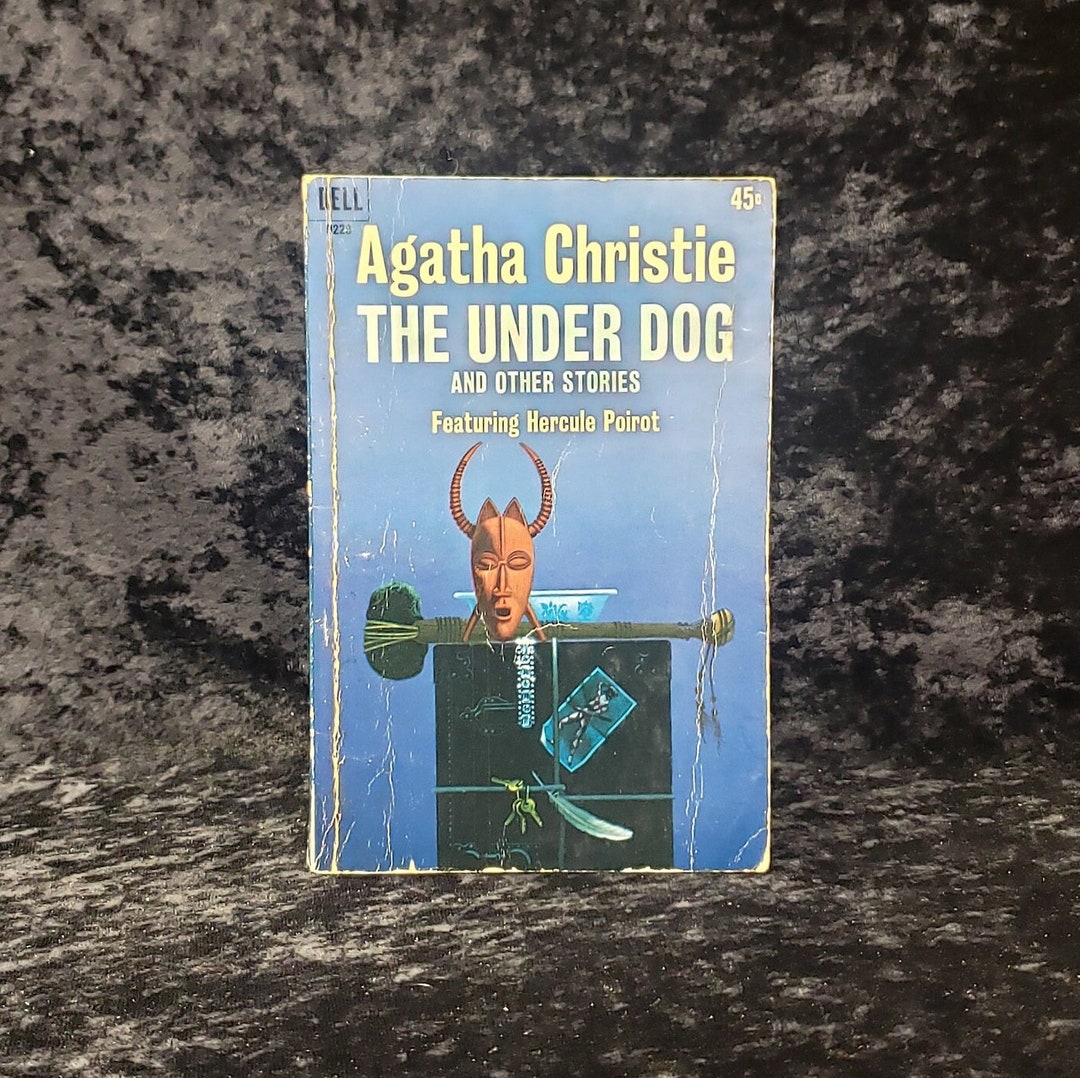 The Under Dog and Other Stories by Agatha Christie 1965 Vintage Mystery ...