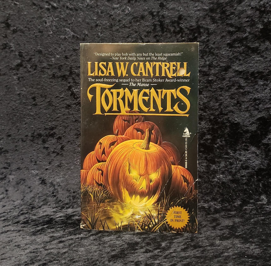 Torments by Lisa W. Cantrell - 1990 Vintage TOR Horror Paperback Book ...