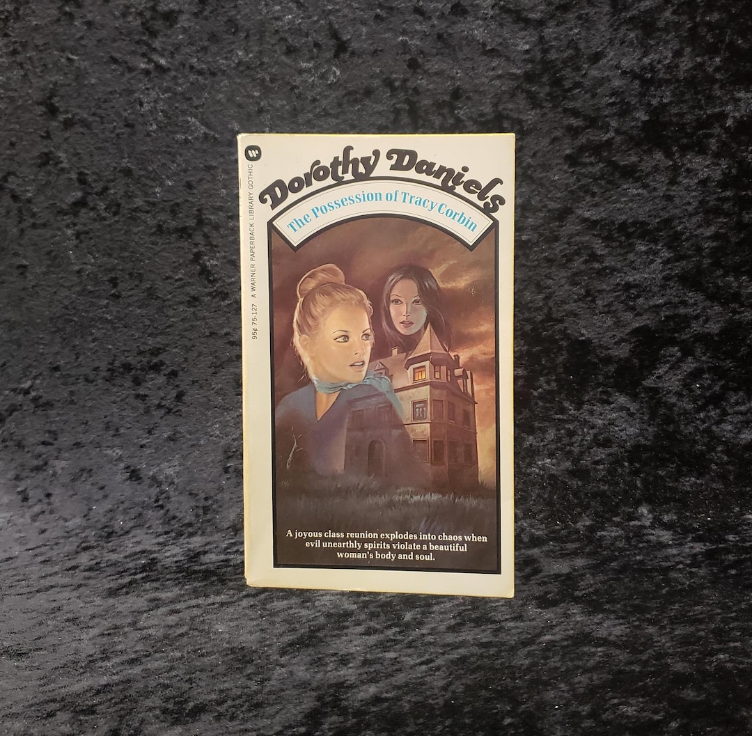The Possession of Tracy Corbin by Dorothy Daniels 1973 Vintage Gothic ...