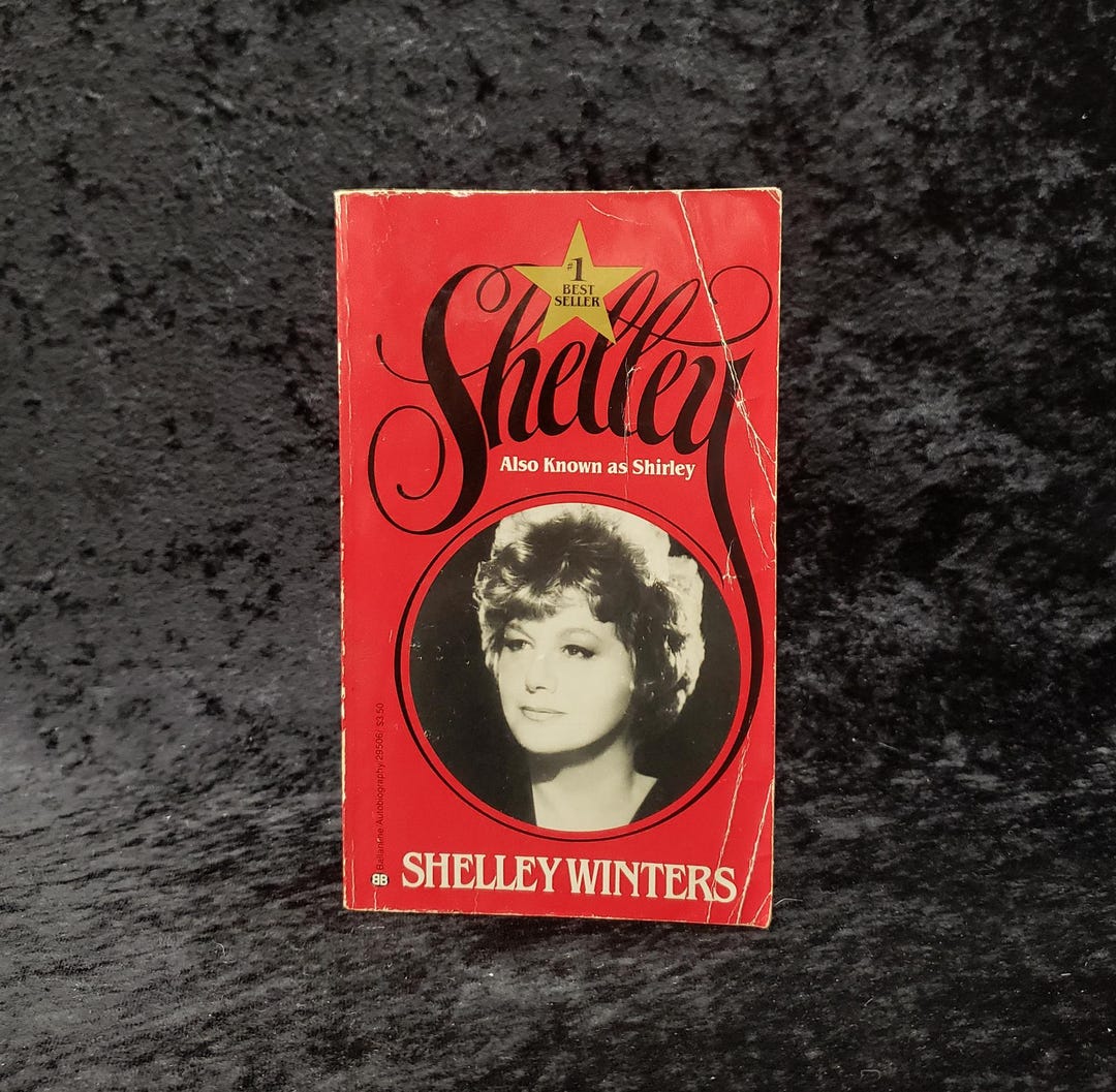 Shelley: Also Known as Shirley by Shelley Winters 1981 Vintage ...