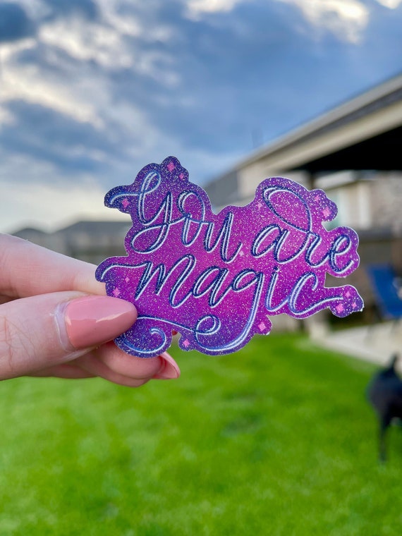 You Are Magic Hand Lettered Glitter Sticker/magnet - Etsy