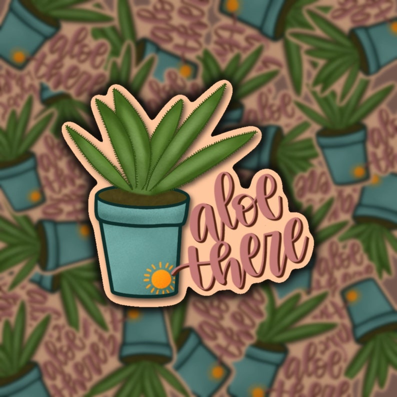Aloe There - Illustrated Aloe Vera Plant Sticker/magnet | Matte ...