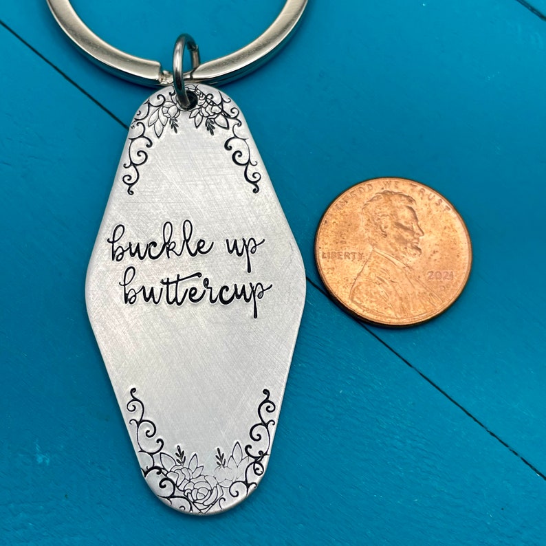 Buckle up Buttercup Keychain Hotel Fob Style Meaningful Jewelry Gift ...