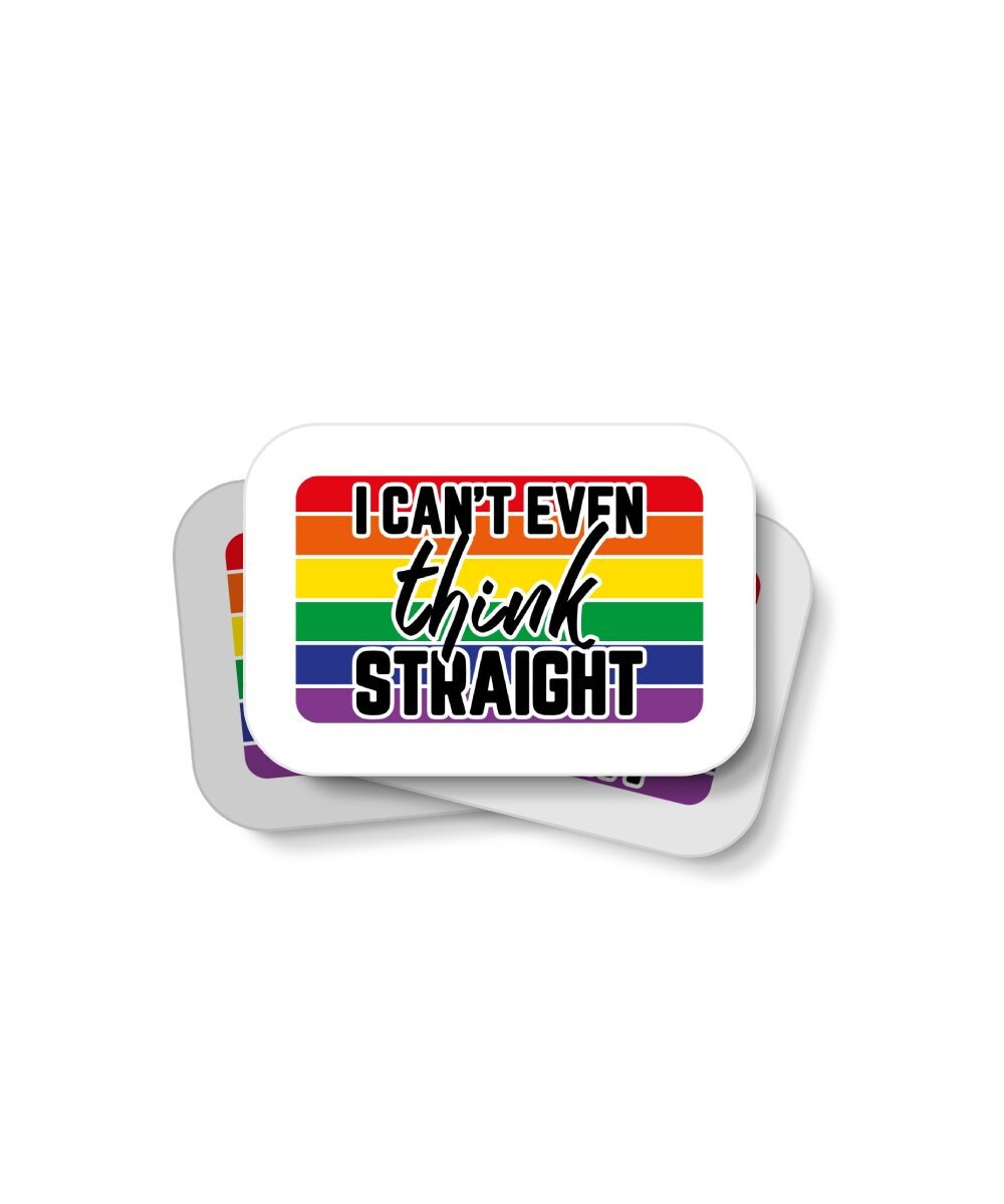 Can't Think Straight Sticker LGBT Pride Flag Rainbow Vinyl - Etsy