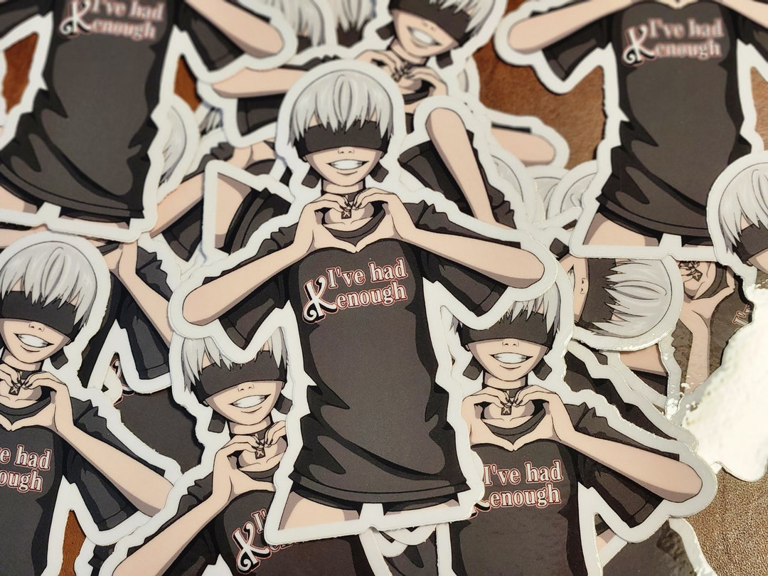 9S 4 Inch Sticker - I've Had Kenough - Etsy