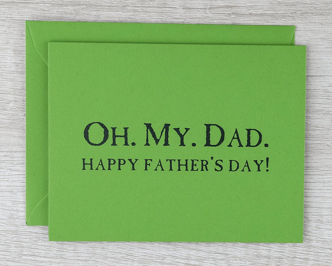 Oh My Dad Fathers Day Card Great Dad Son Daughter Etsy