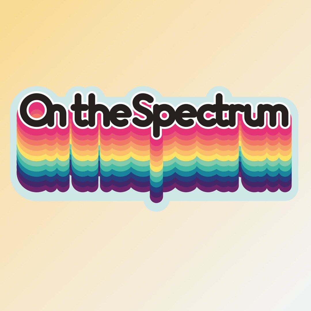 On the Spectrum Actually Autistic Sticker, Autism Pride Sticker, Autism ...
