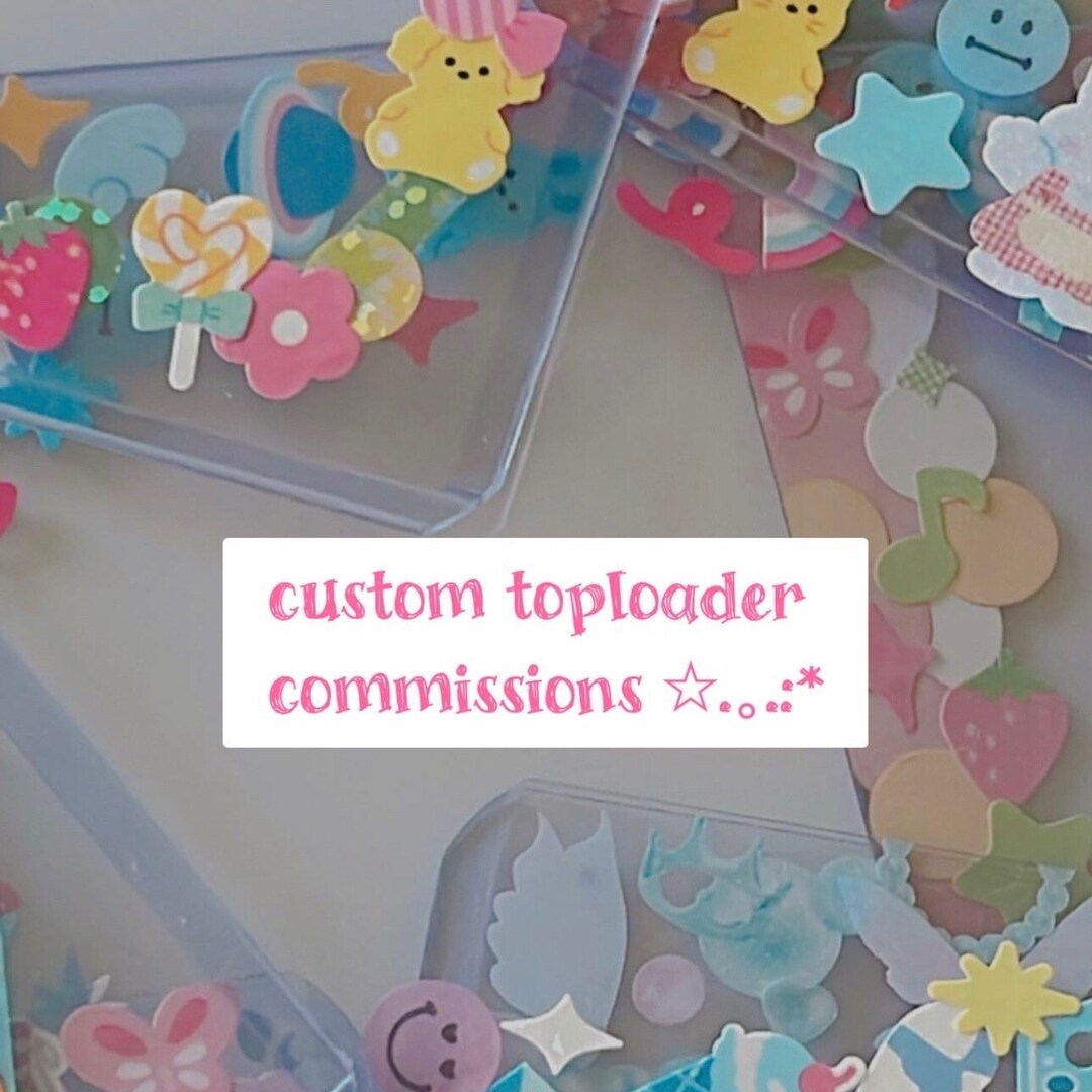 Custom Toploader Commissions / Decorated Toploader / Kpop Deco ...