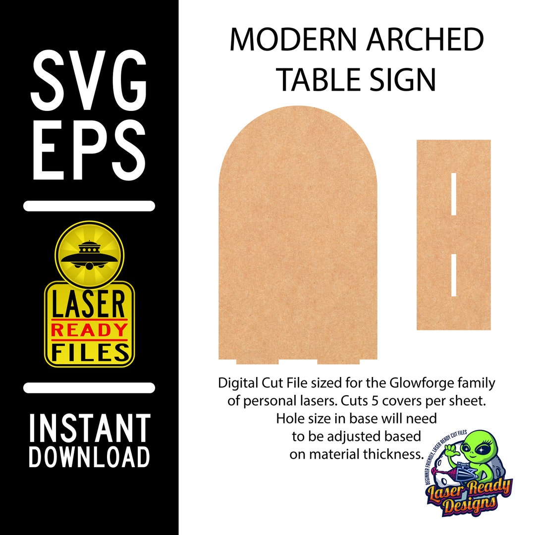 Modern Arched Table Sign With Base Laser Cut File, Laser SVG and EPS ...