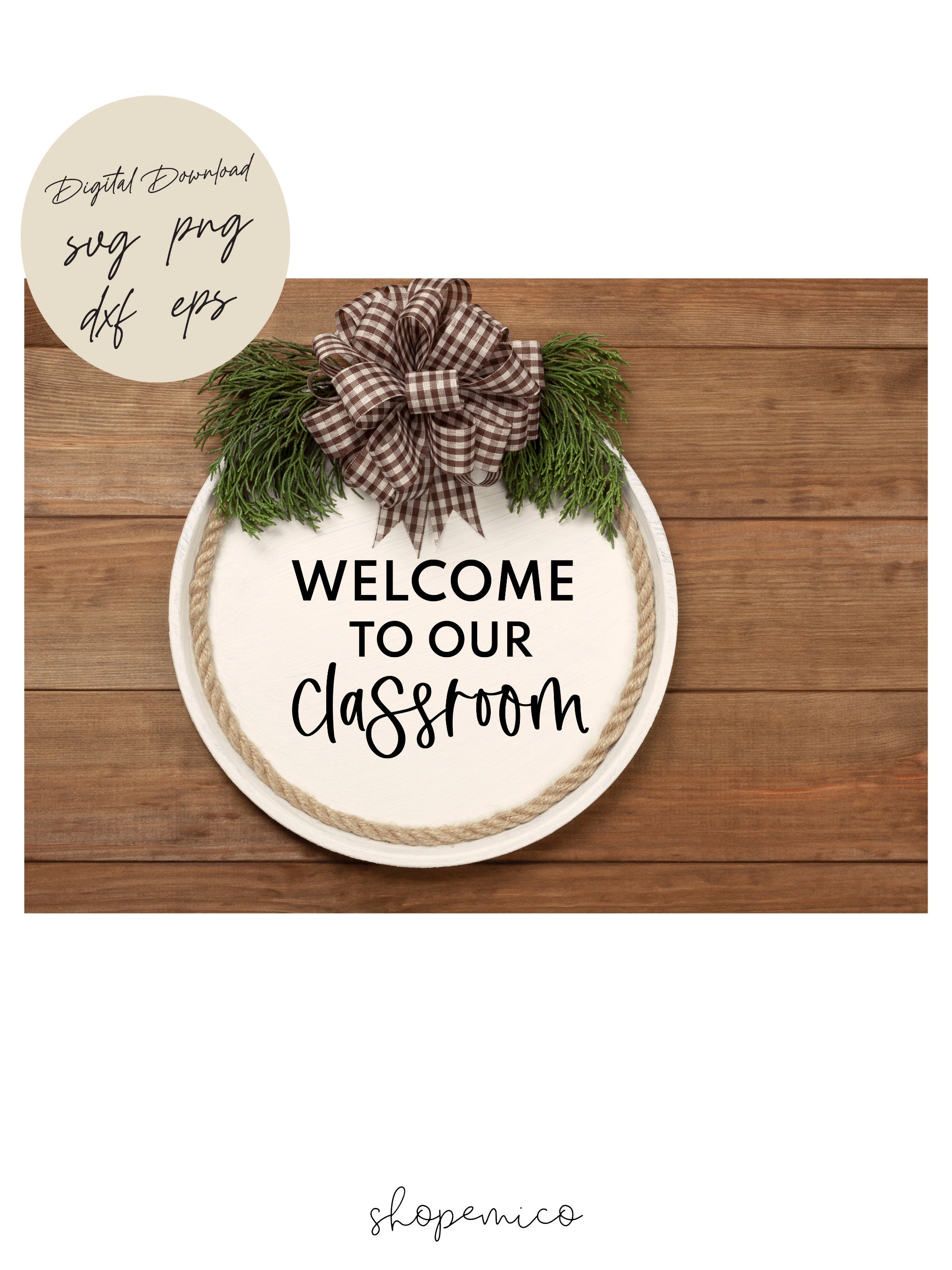Welcome to Our Classroom Sign SVG, Classroom Decor, First Day of School ...